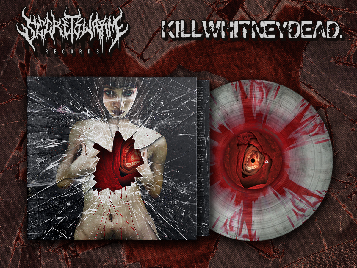 Killwhitneydead. - Never Good Enough For You – Secret Swarm Records